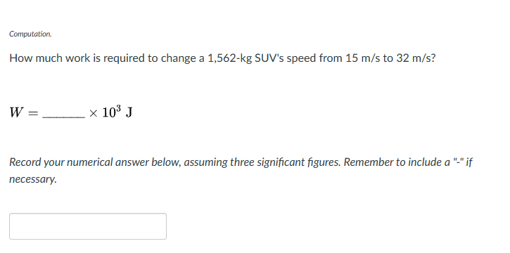 Solved Computation. How much work is required to change a | Chegg.com