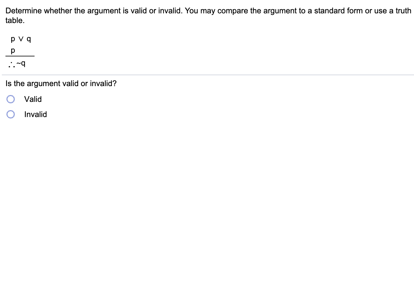 Solved Determine whether the argument is valid or invalid. | Chegg.com