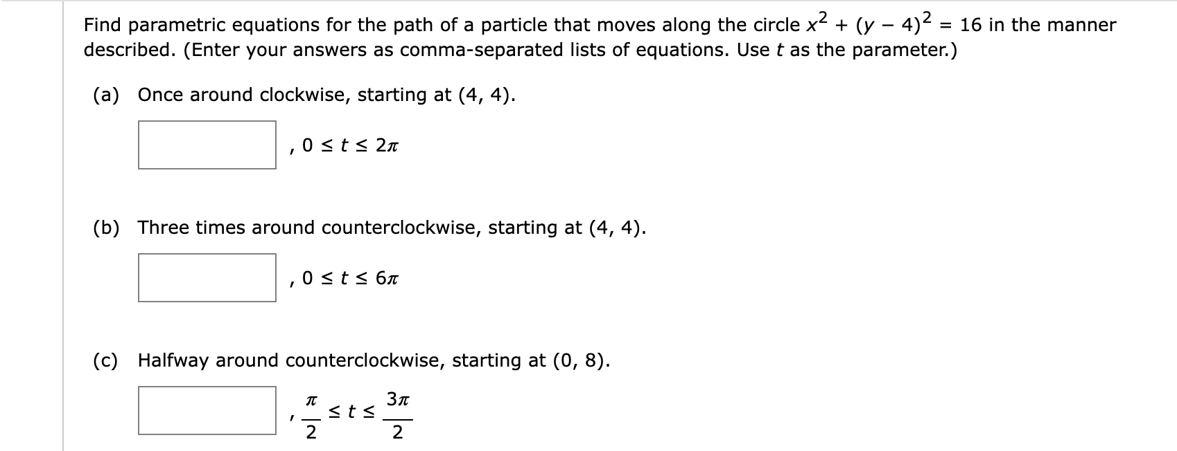 Solved Find parametric equations for the path of a particle | Chegg.com