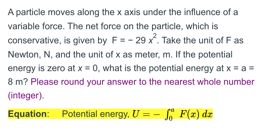 Solved A particle moves along the x axis under the influence | Chegg.com
