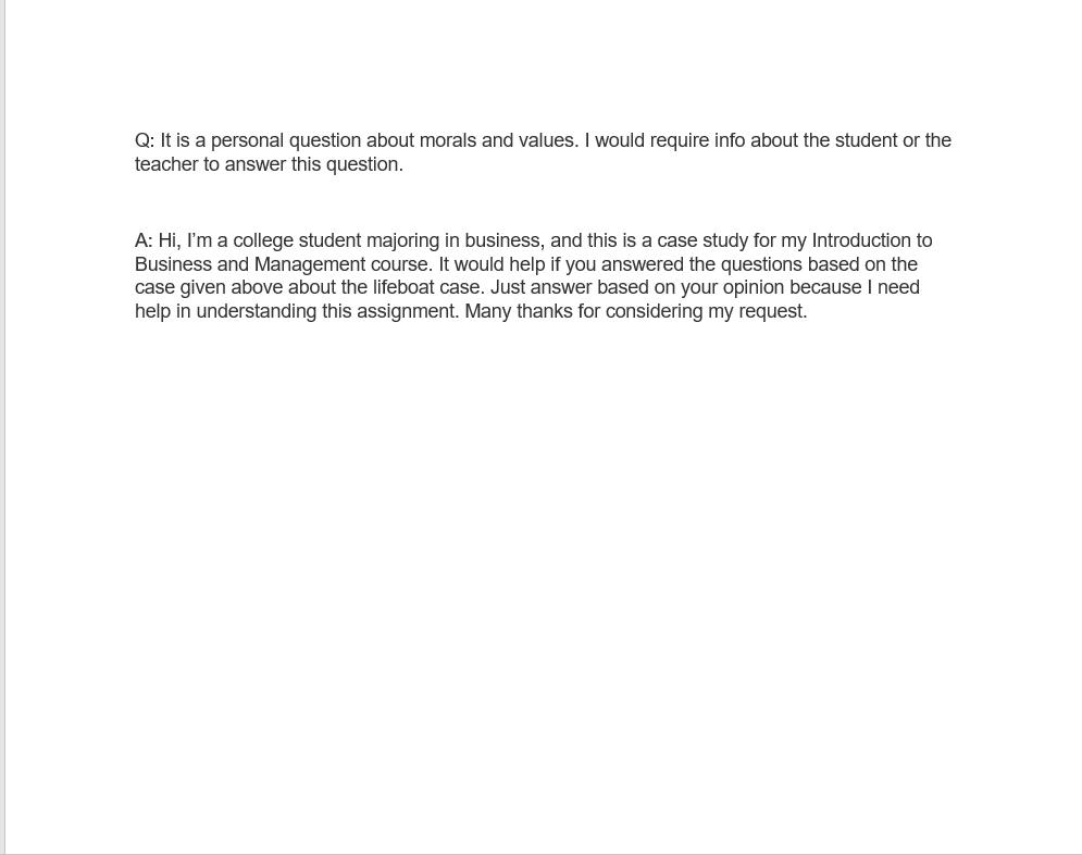 Solved Q: It is a personal question about morals and values. | Chegg.com