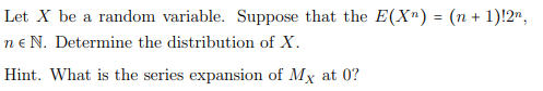 Let X be a random variable. Suppose that the | Chegg.com