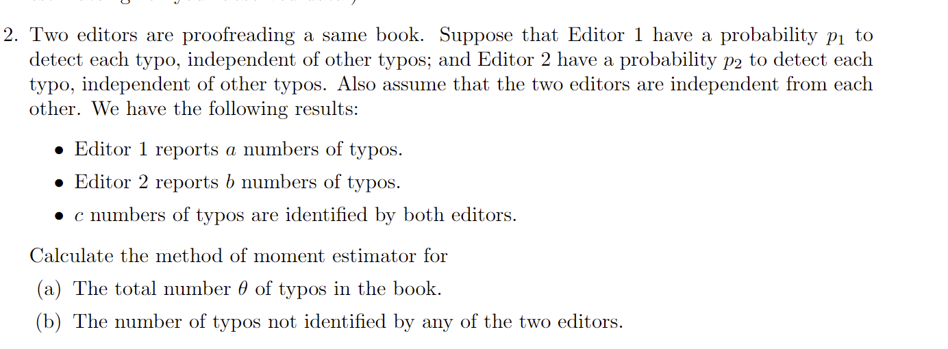 Solved Two editors are proofreading a same book. Suppose | Chegg.com
