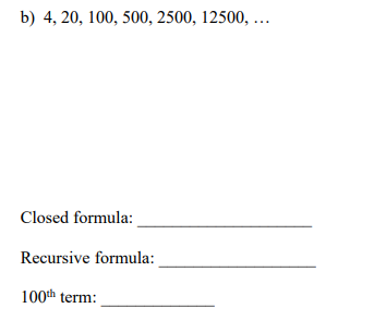 Solved 1. Give both a closed formula and a recursive formula | Chegg.com