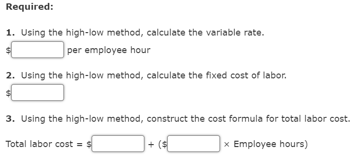 Solved Using High-Low to Calculate Fixed Cost, Calculate the | Chegg.com