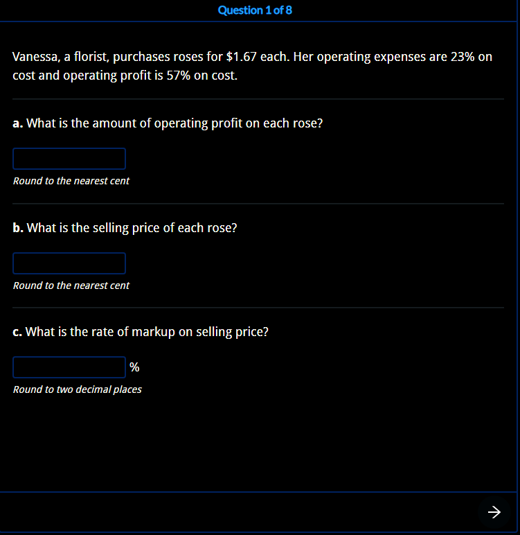 Solved Question 1 of 8 Vanessa, a florist, purchases roses | Chegg.com
