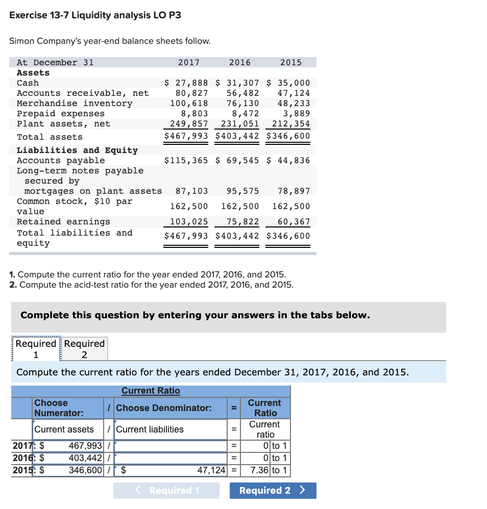 Solved Exercise 13-7 Liquidity analysis LO P3 Simon | Chegg.com