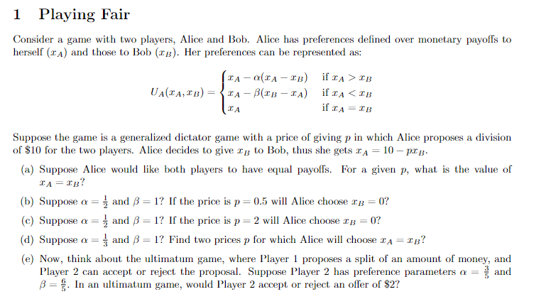 Solved 1 Playing Fair Consider a game with two players, | Chegg.com