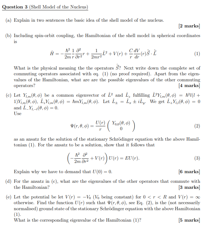 Solved Question 3 (Shell Model of the Nucleus) (a) Explain | Chegg.com