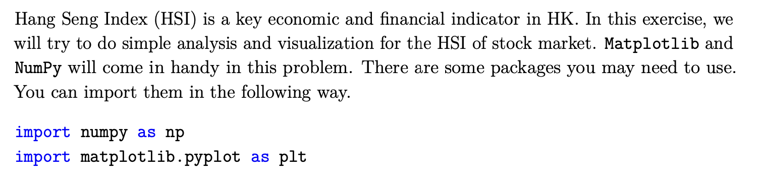 Solved Hang Seng Index (HSI) is a key economic and financial | Chegg.com