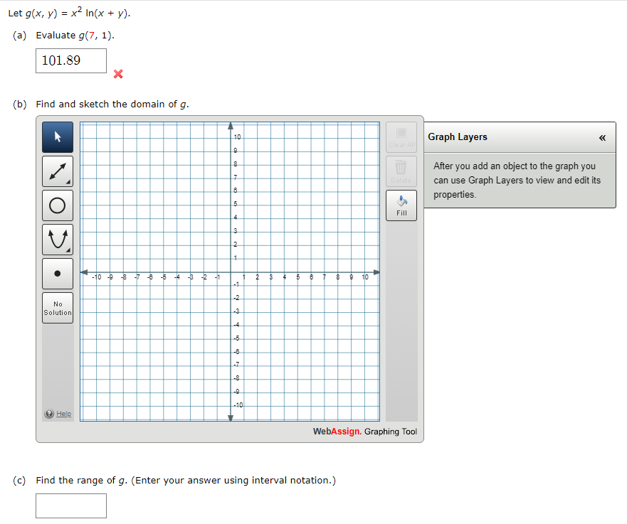 Solved -et g(x,y)=x2ln(x+y). (a) Evaluate g(7,1) (b) Find | Chegg.com