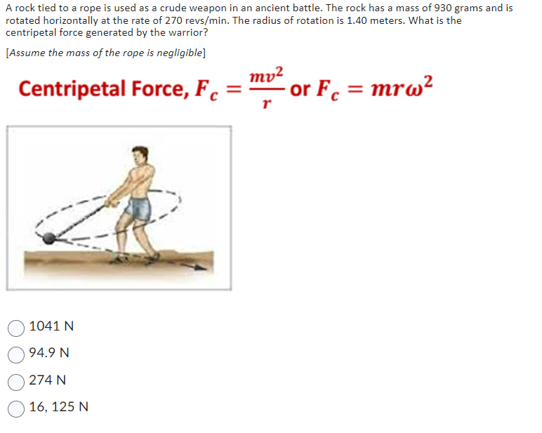 Solved A rock tied to a rope is used as a crude weapon in an | Chegg.com