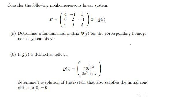 Solved Consider the following nonhomogeneous linear system, | Chegg.com