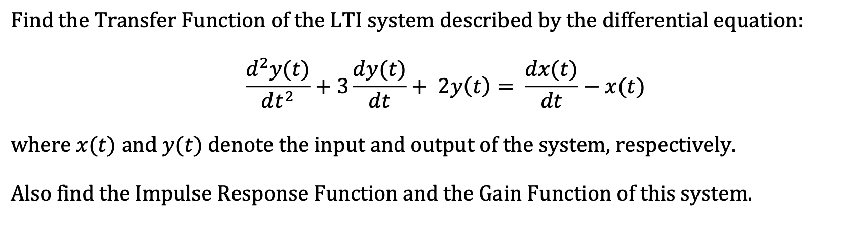 Solved Find the Transfer Function of the LTI system | Chegg.com
