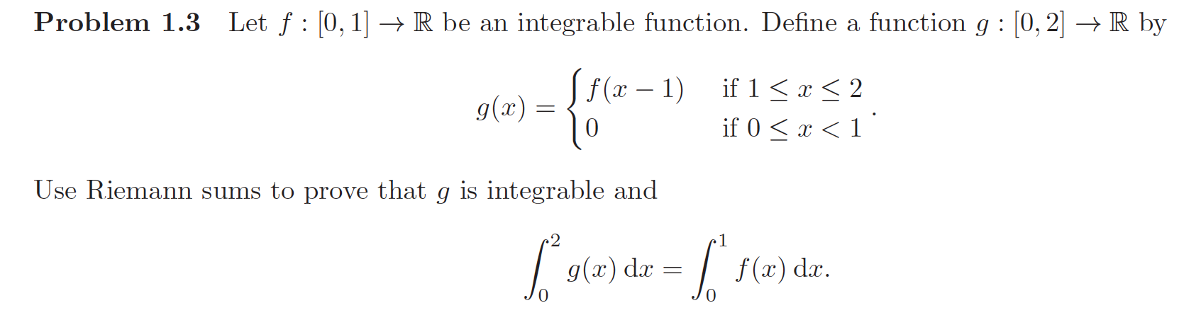 Solved Problem 1.3 Let f : [0,1] → R be an integrable | Chegg.com