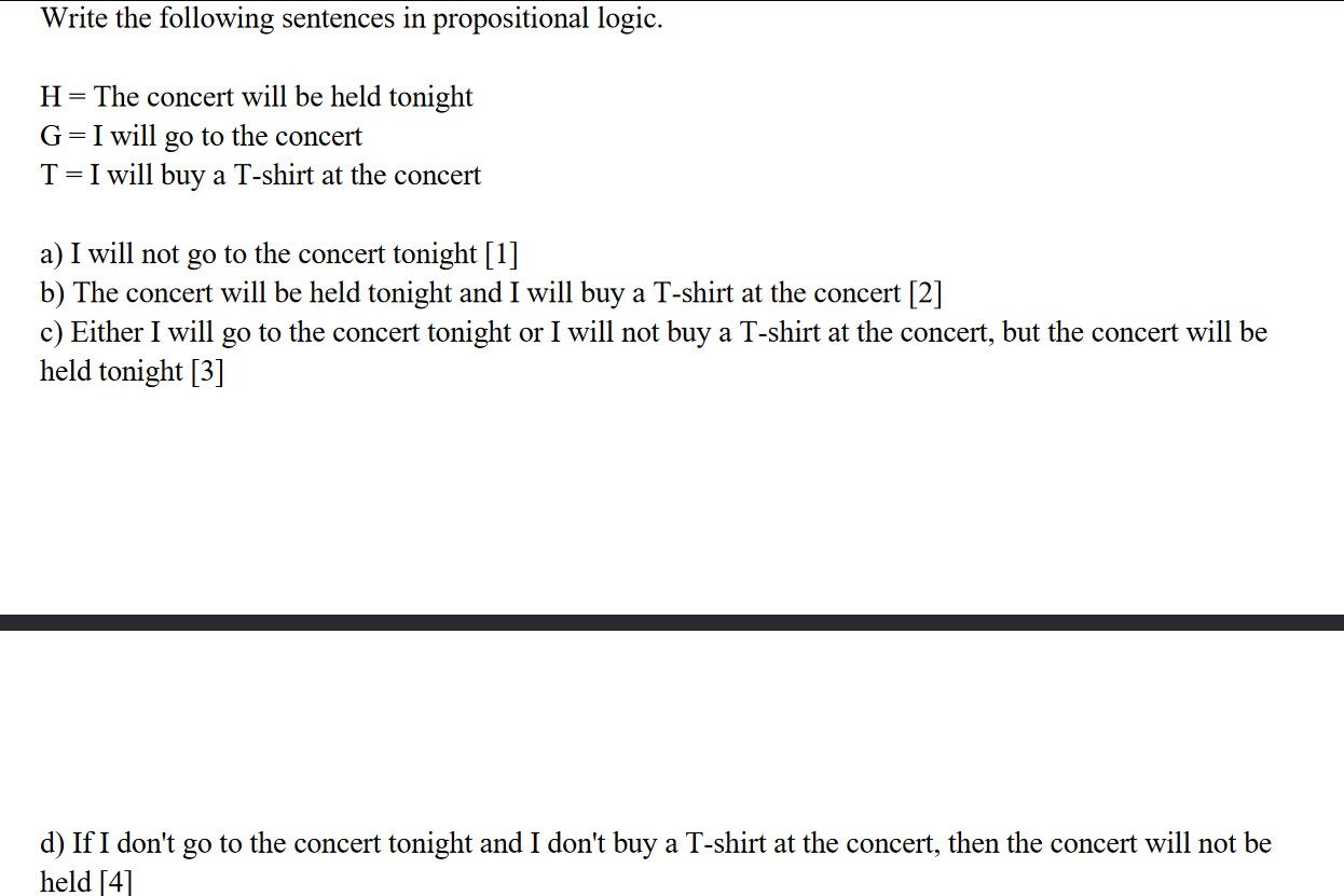 Solved Write the following sentences in propositional logic. | Chegg.com