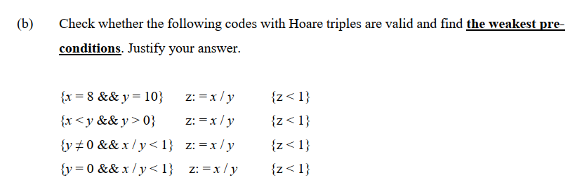 Solved (b) Check whether the following codes with Hoare | Chegg.com