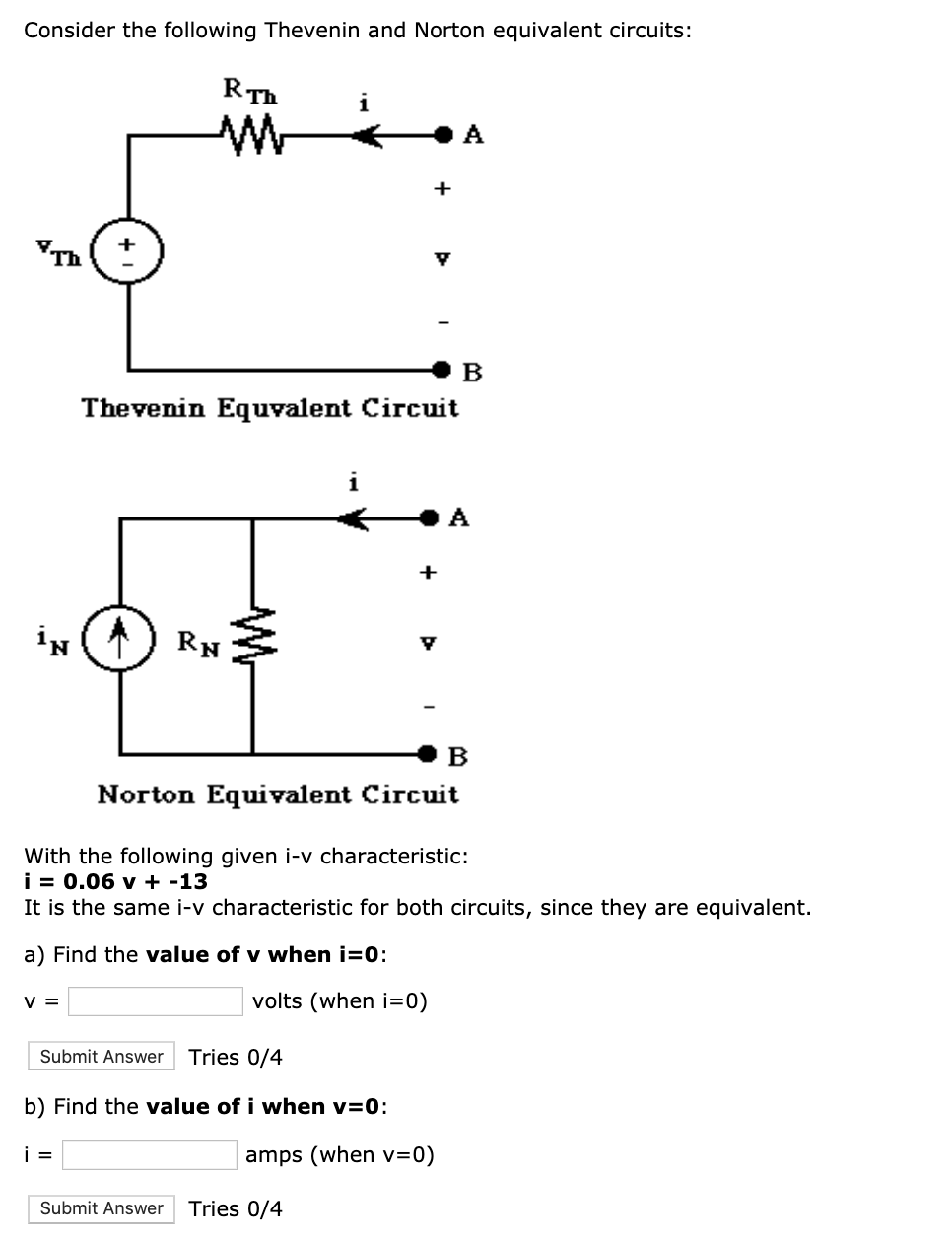 Solved Consider the following Thevenin and Norton equivalent | Chegg.com