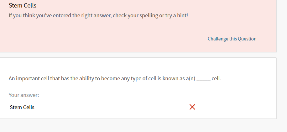 Solved Stem Cells If you think you've entered the right | Chegg.com