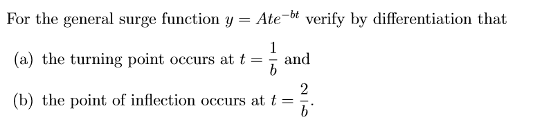 Solved For the general surge function y = Ate-bt verify by | Chegg.com