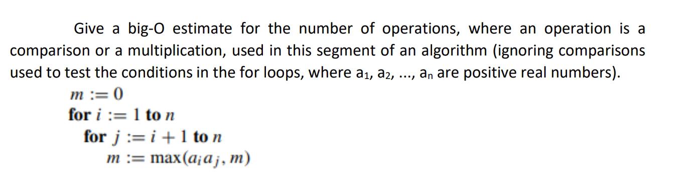Solved Give a big-o estimate for the number of operations, | Chegg.com