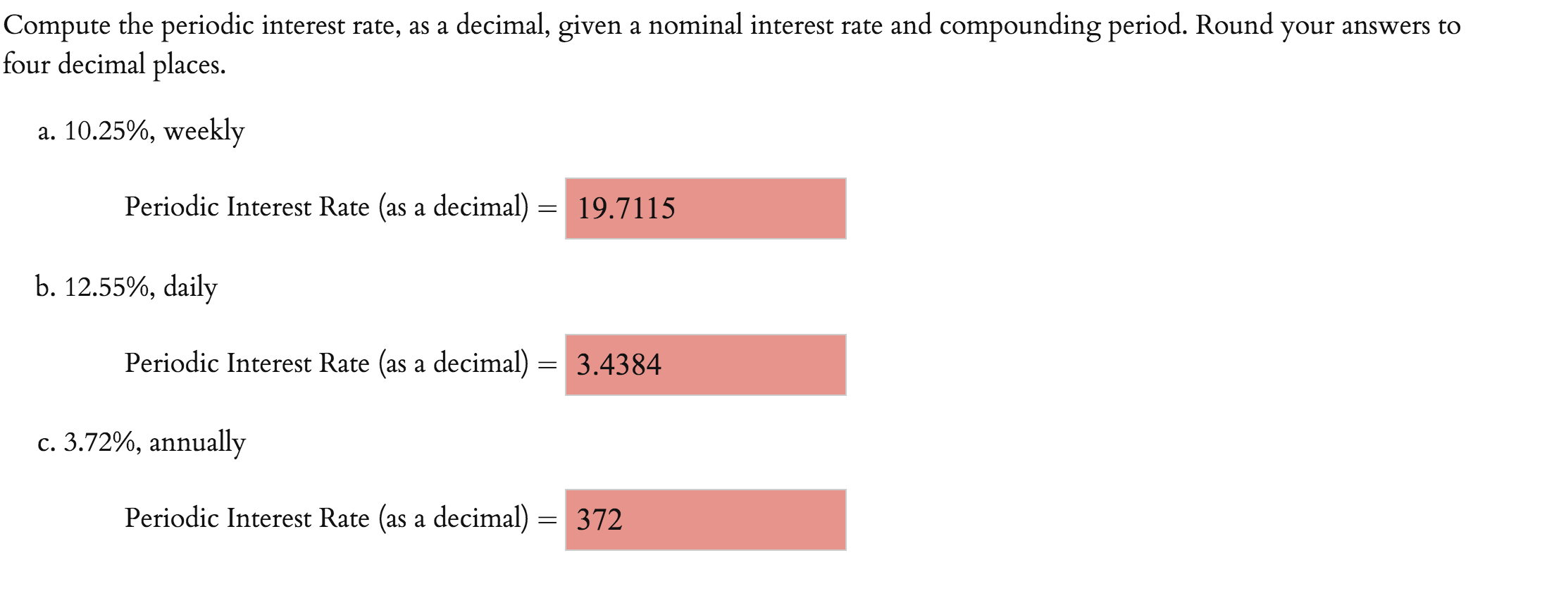 Solved Compute the periodic interest rate, as a decimal, | Chegg.com