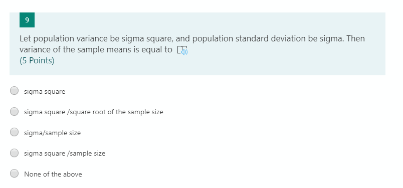 Solved 9 Let population variance be sigma square, and | Chegg.com