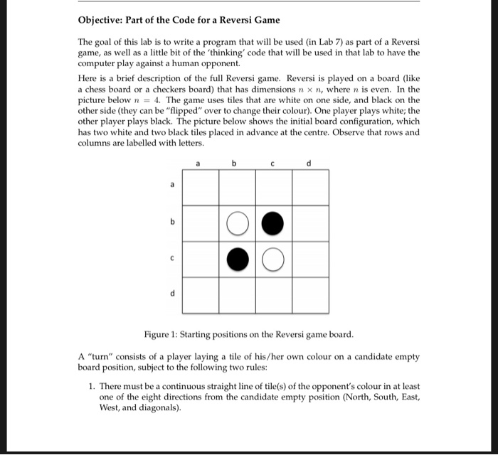 Solved Objective: Part of the Code for a Reversi Game The | Chegg.com