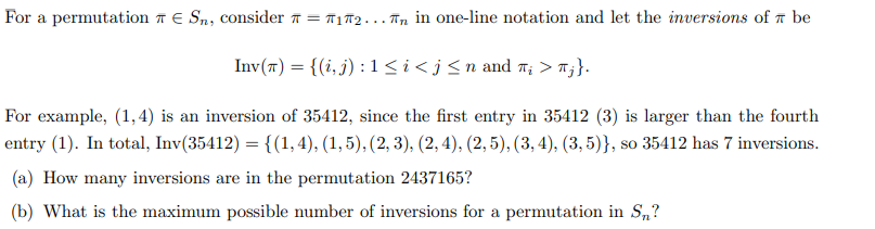 Solved For a permutation π∈Sn, consider π=π1π2…πn in | Chegg.com