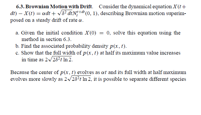 Solved 6.3. Brownian Motion with Drift. Consider the | Chegg.com