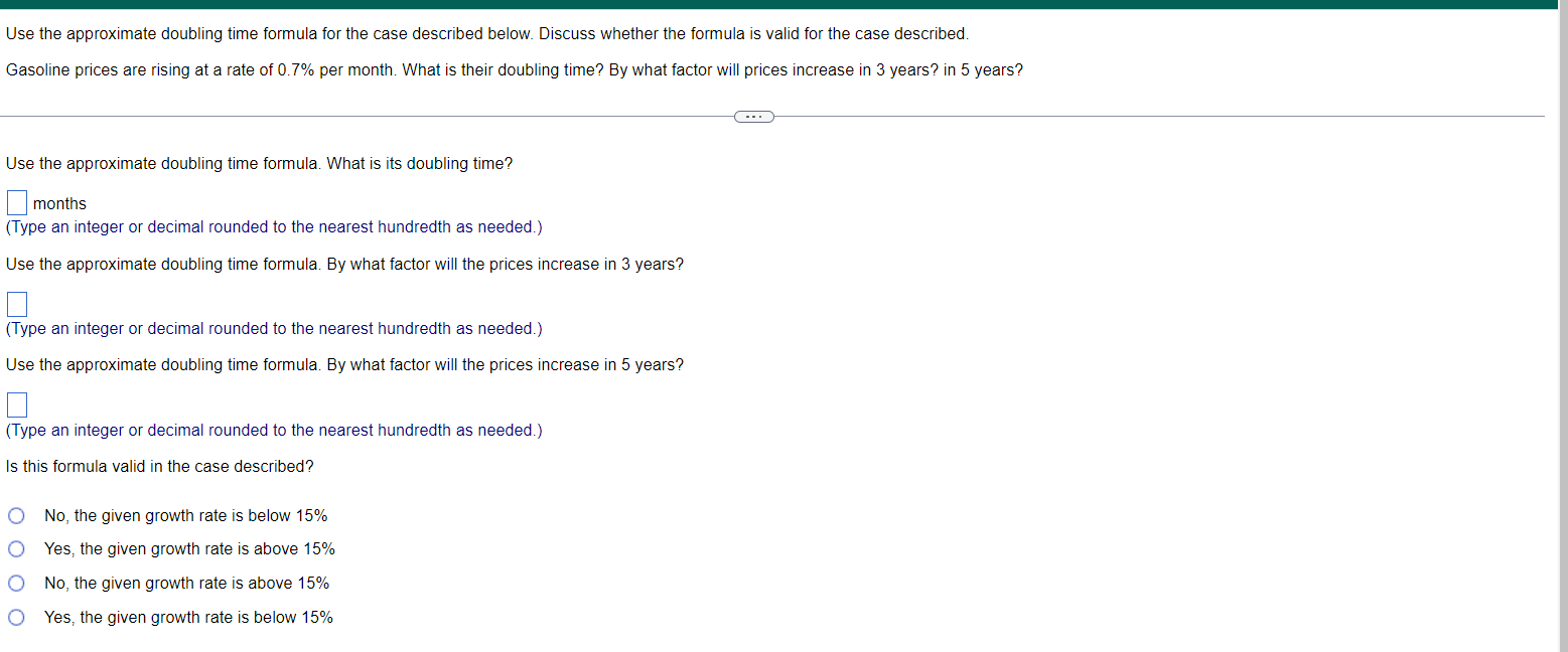 Solved Use the approximate doubling time formula for the | Chegg.com
