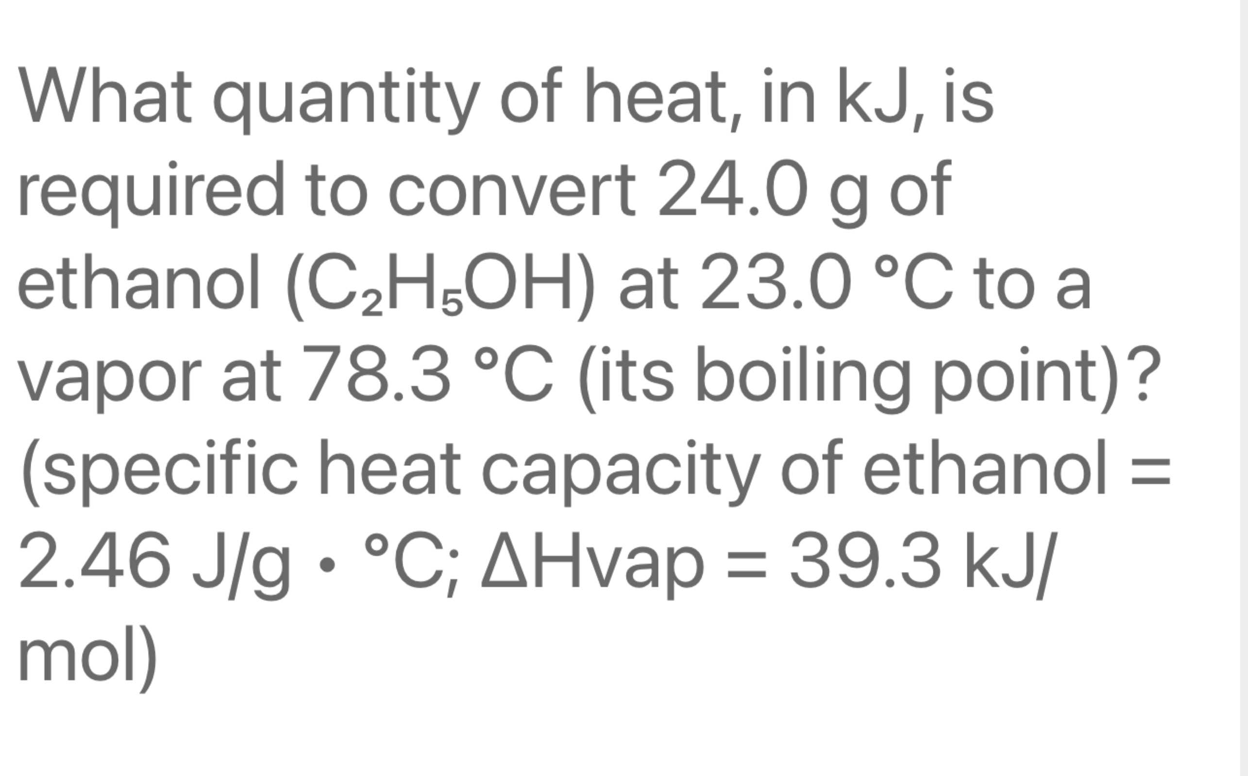 Solved What quantity of heat, in kJ, ﻿isrequired to convert | Chegg.com