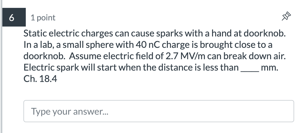 Solved Static electric charges can cause sparks with a hand | Chegg.com