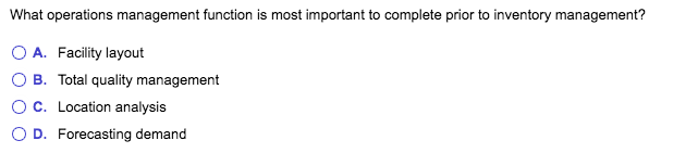 Solved What operations management function is most important | Chegg.com