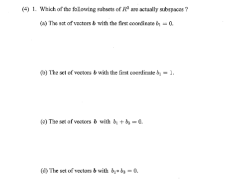Solved (4) 1. ﻿Which of the following subsets of R3 ﻿are | Chegg.com