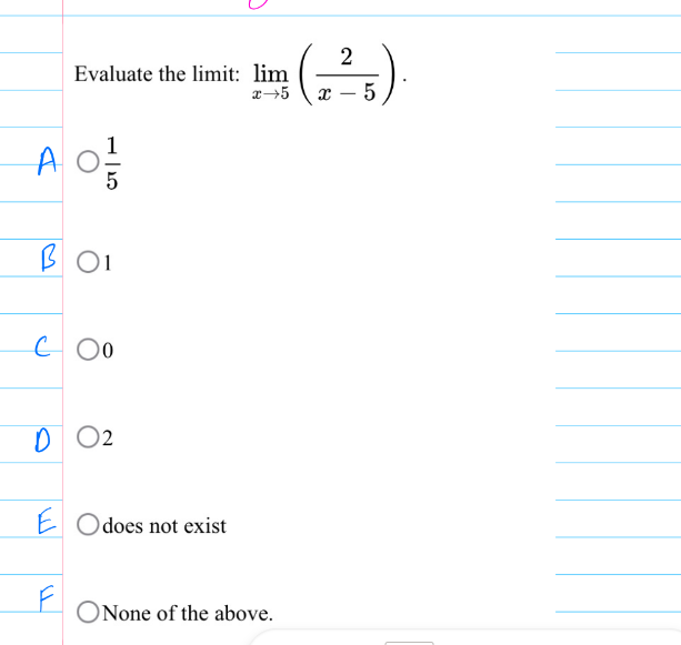 Solved Evaluate the limit: limx→5(2x-5).A 151C 0D 2E ﻿does | Chegg.com