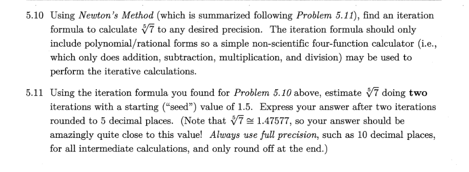 Solved 10 Using Newton's Method (which is summarized | Chegg.com