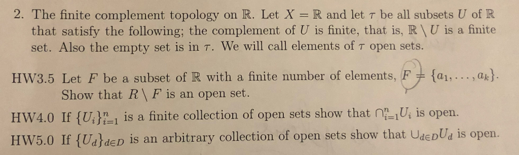 Solved 2 The Finite Complement Topology On R Let X R And 
