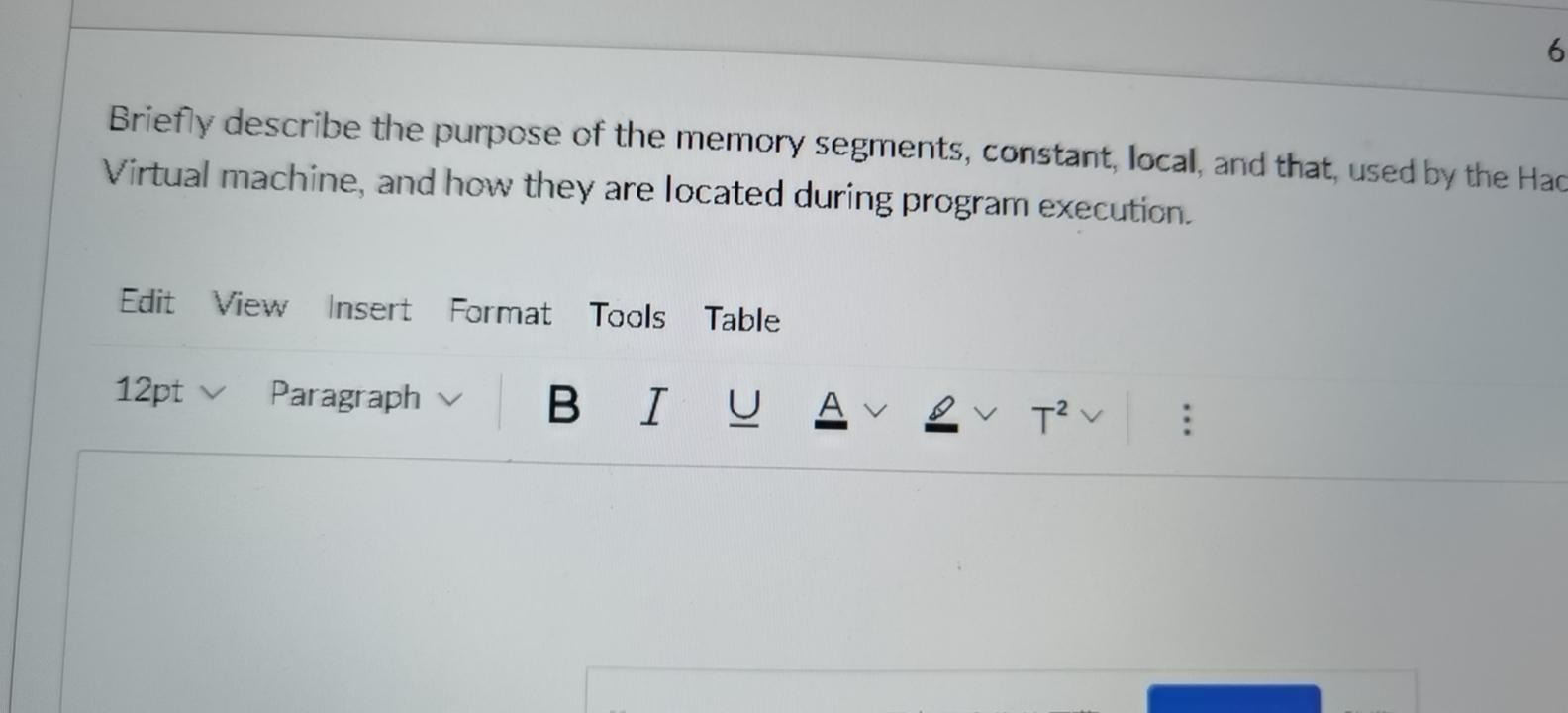 Solved Briefly describe the purpose of the memory segments, | Chegg.com