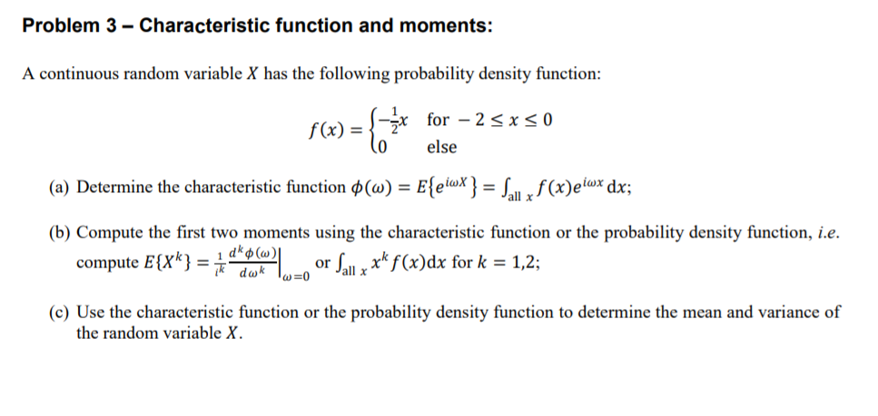 Solved Problem 3 Characteristic Function And Moments A 