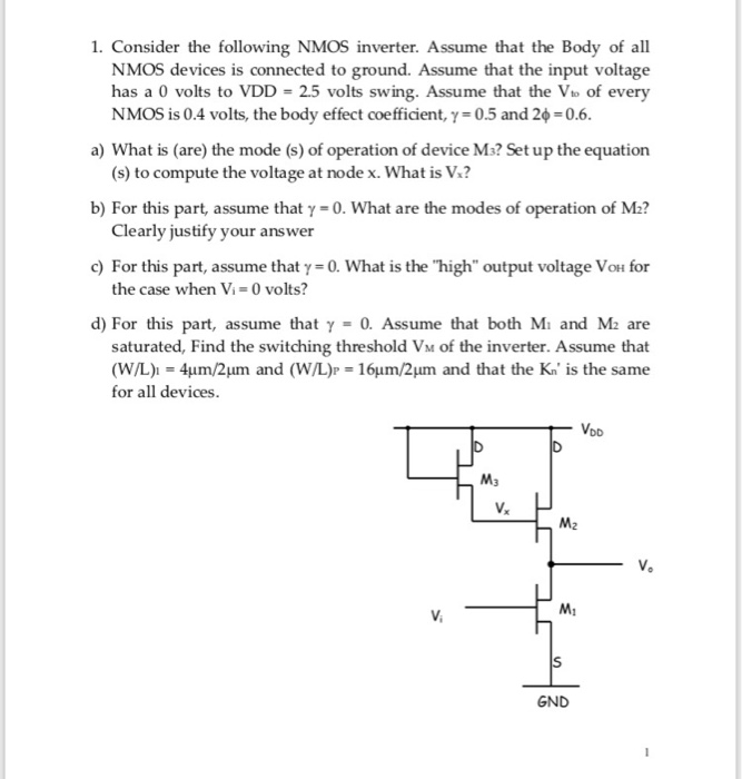 Solved 1. Consider the following NMOS inverter. Assume that | Chegg.com