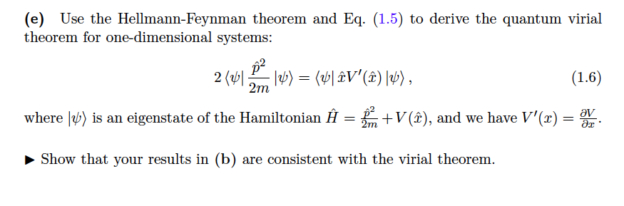 Solved 1. Hellmann-Feynman theorem [10 marks] Suppose that | Chegg.com