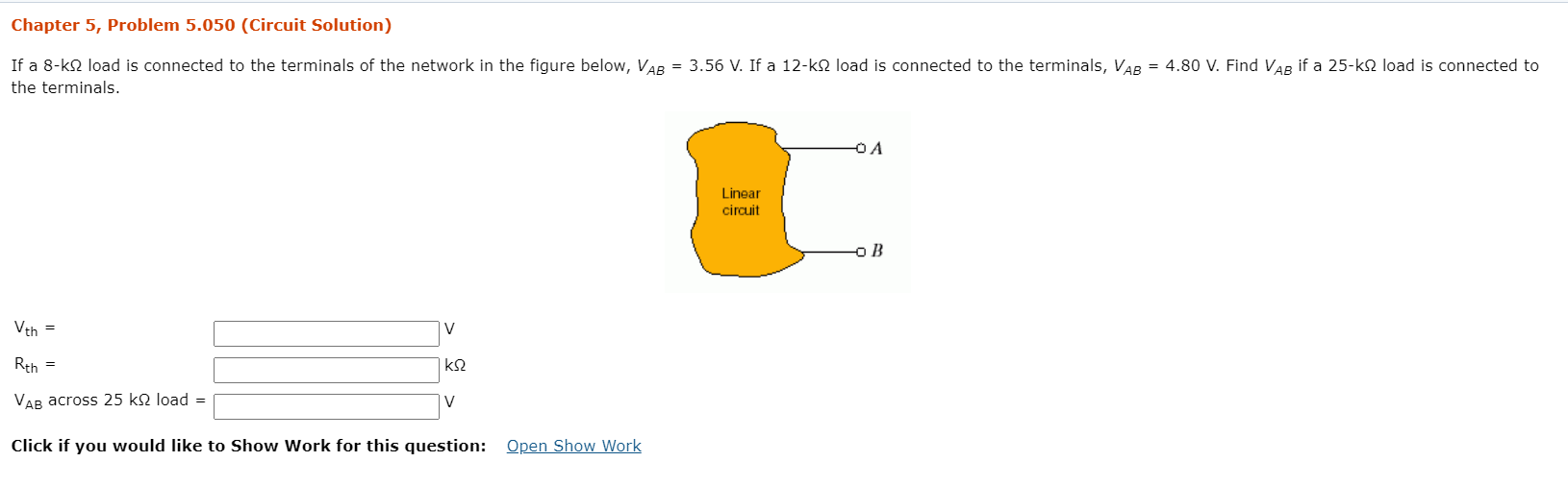 Solved Chapter 5, Problem 5.050 (Circuit Solution) If a 8-kΩ | Chegg.com