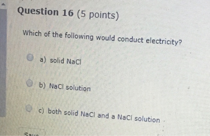 Solved Question 17 (5 points) Which of the following would | Chegg.com