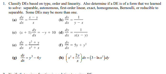 Solved 1. Classify DEs based on type, order and linearity. | Chegg.com
