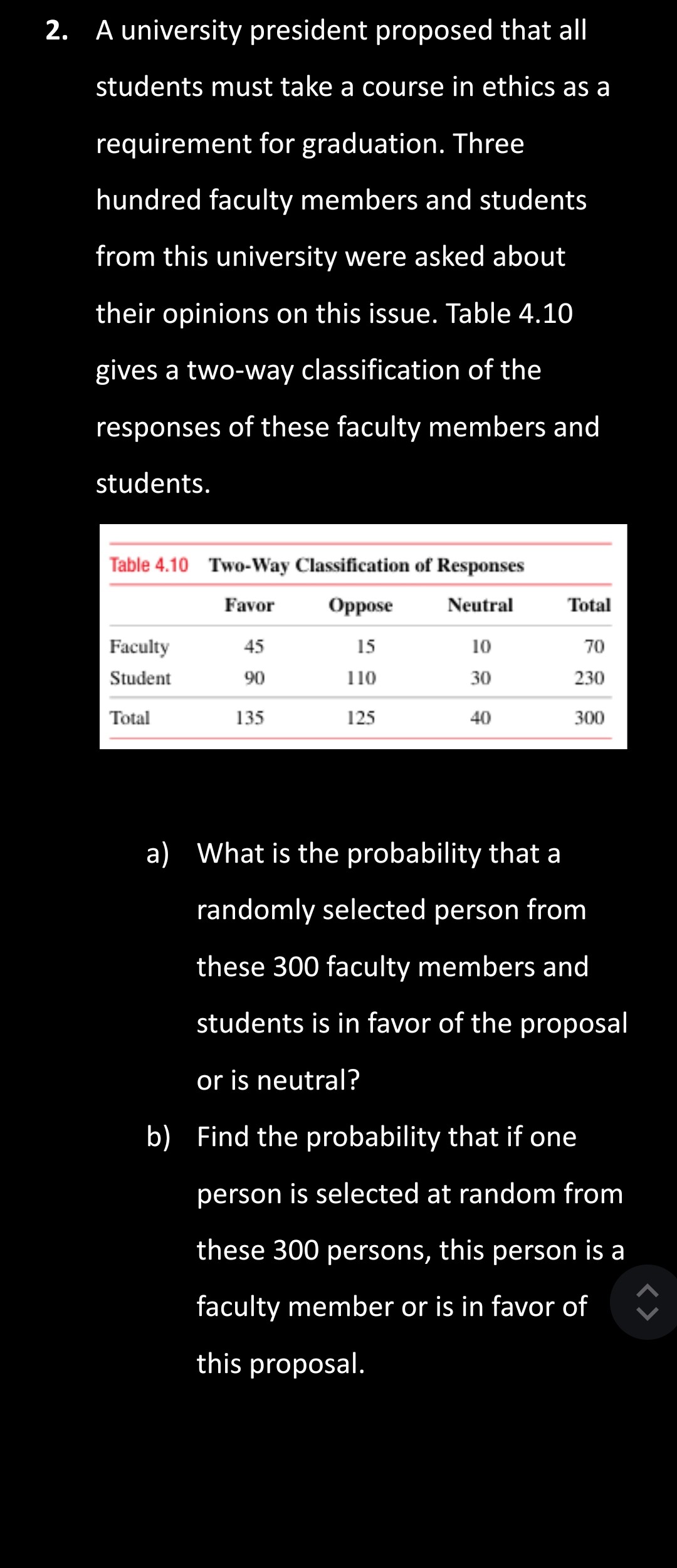 Solved A university president proposed that allstudents must | Chegg.com