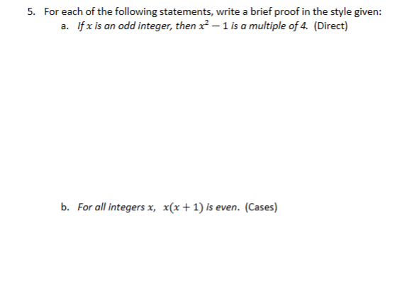 Solved 5. For each of the following statements, write a | Chegg.com