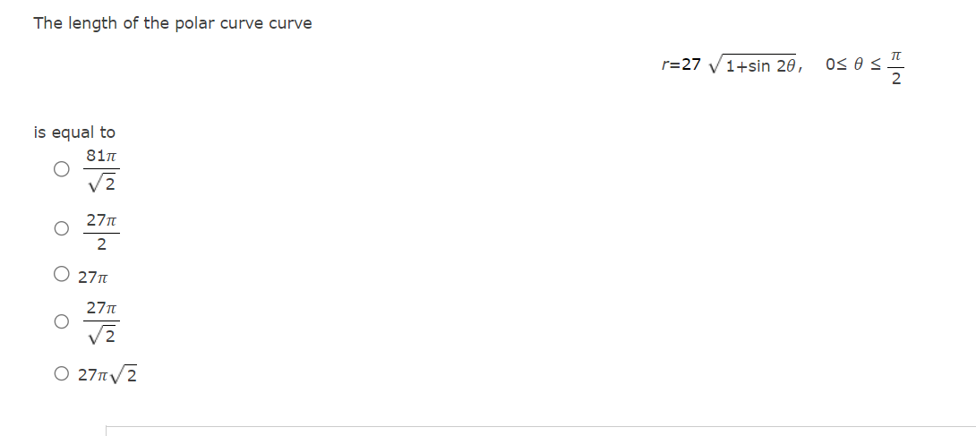 Solved The length of the polar curve curve | Chegg.com
