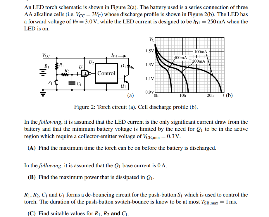 Solved An LED torch schematic is shown in Figure 2(a). The | Chegg.com