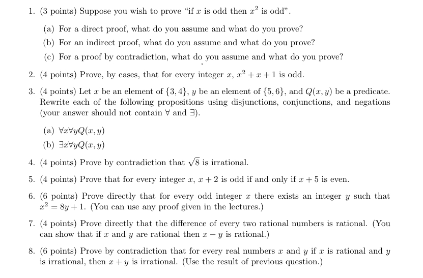 Solved 1 3 Points Suppose You Wish To Prove If X Is Odd 
